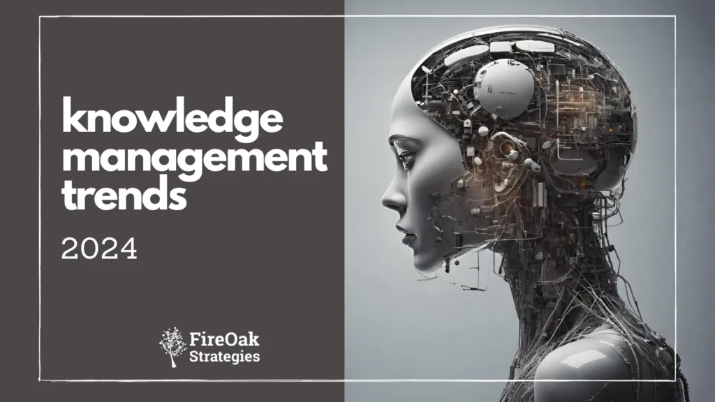 Knowledge Management Trends & Forecast: What to Expect in 2024